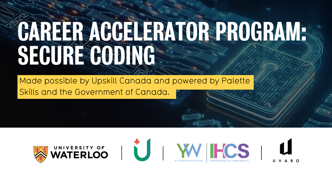 Career Accelerator Program: Secure Coding | WatSPEED | University of ...