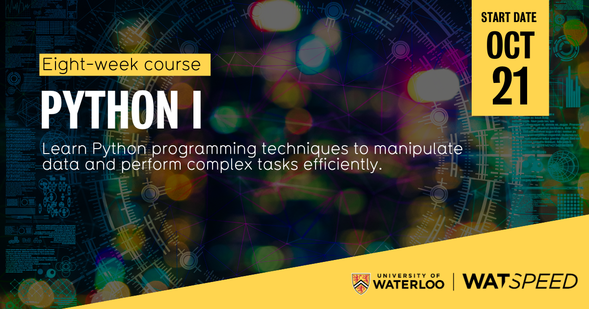 Python I | WatSPEED | University of Waterloo