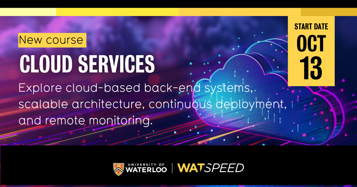 Cloud Services | WatSPEED | University of Waterloo